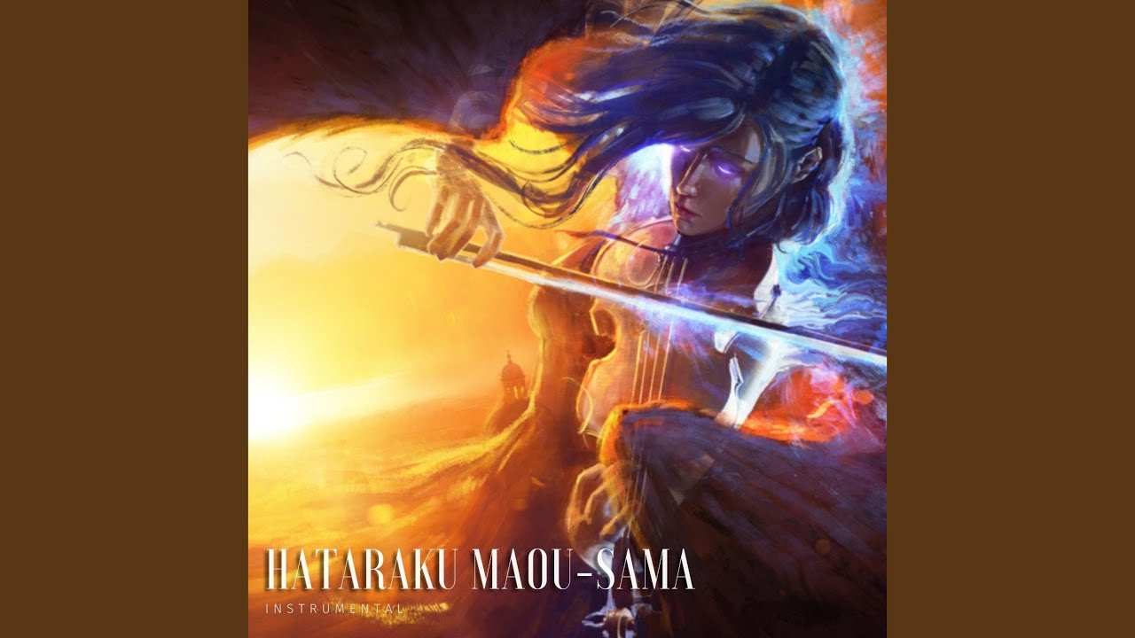 Hataraku Maou-sama (Instrumental) - YouTube