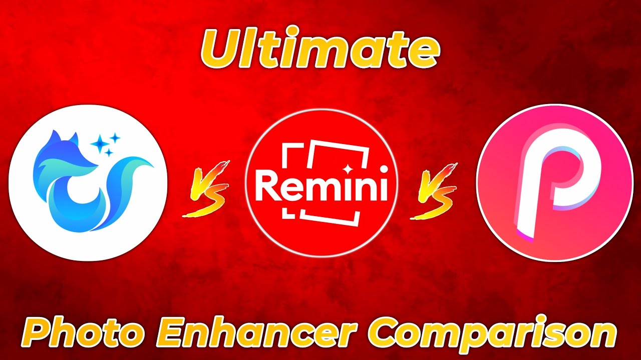 Remini vs PicMa vs Enhancefox - Ultimate Best Photo Enhancer Comparison ...