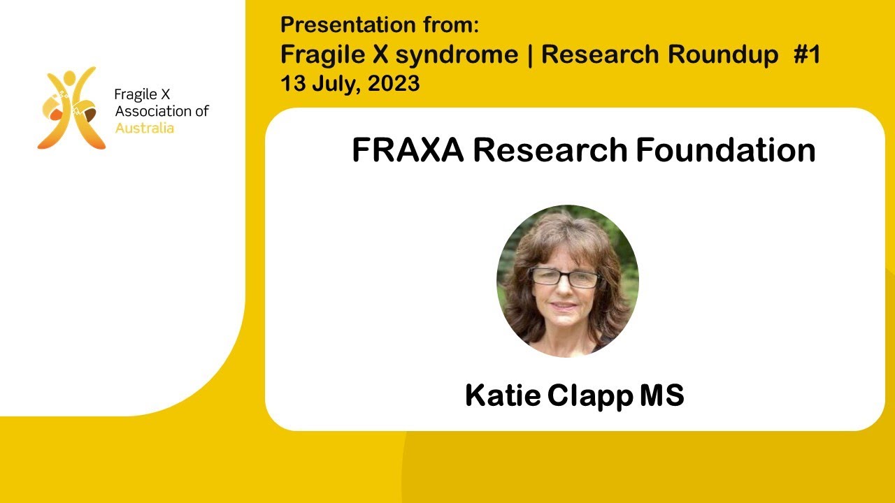 FRAXA Research Foundation and snapshot of recent research, with Katie ...