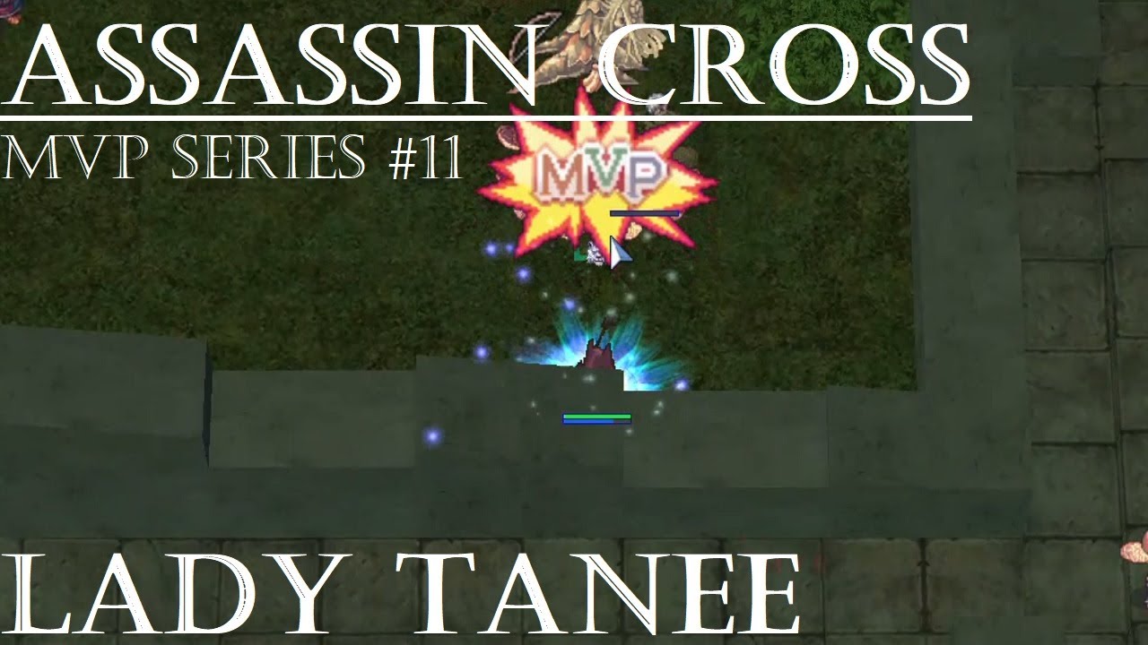 Ragnarok Online MSP SinxMVP11: Assassin Cross vs Lady Tanee MVP - YouTube