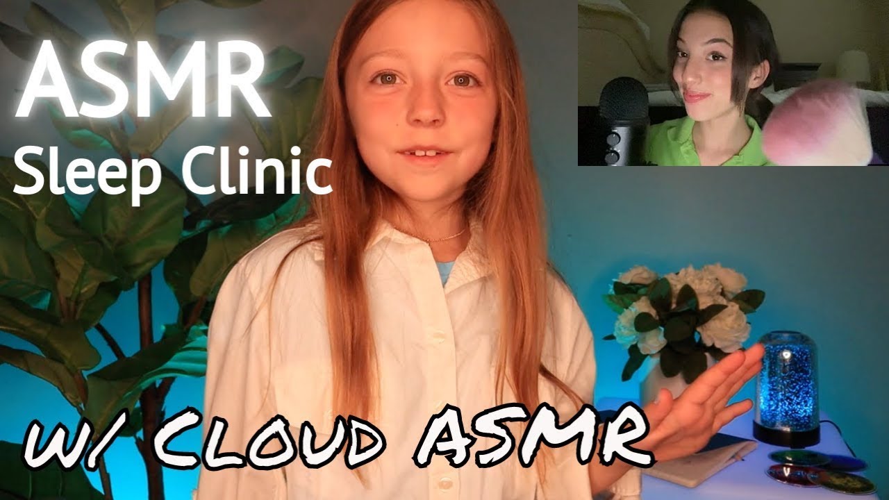 ASMR SLEEP CLINIC COLLAB with Cloud ASMR! 💤 - YouTube