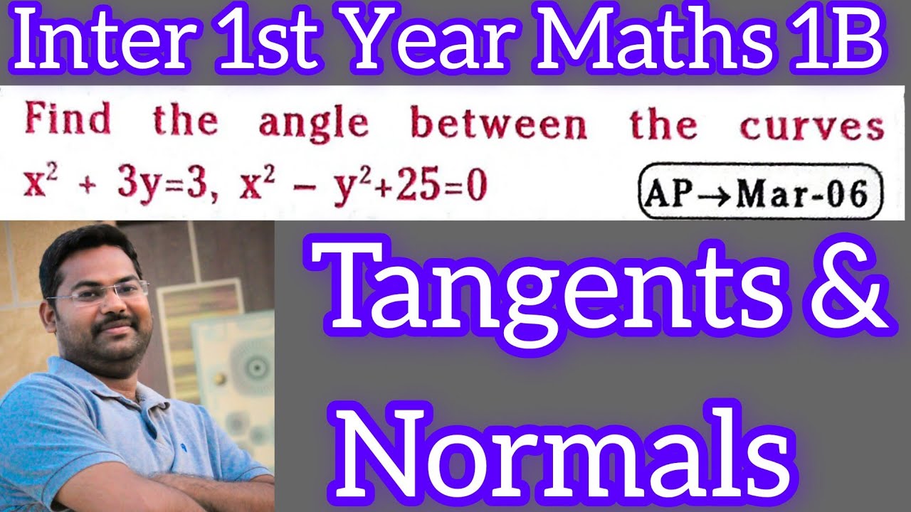 Tangents and Normals in Inter 1st Year Maths 1B@maths naresh eclass ...