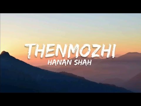 Thenmozhi - Hanan Shah(cover)|| Lyrics - YouTube