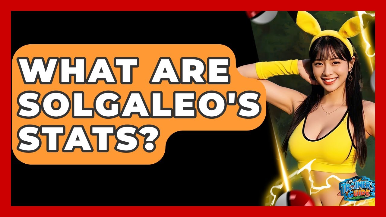 What Are Solgaleo's Stats? - The Trainers Guide - YouTube