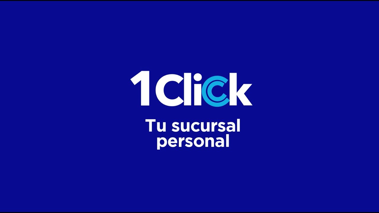 1Click, tu sucursal personal - YouTube