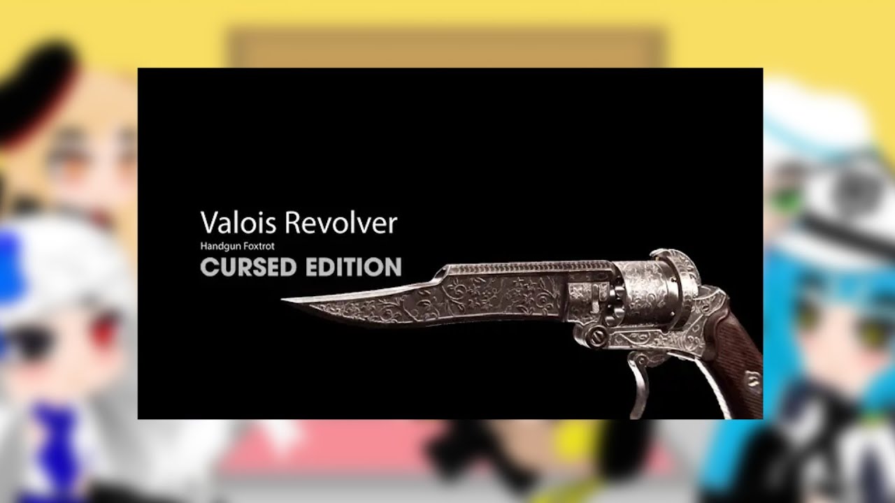 Nikke The Goddess of Victory React to Cursed Guns | Valois Revolver ...