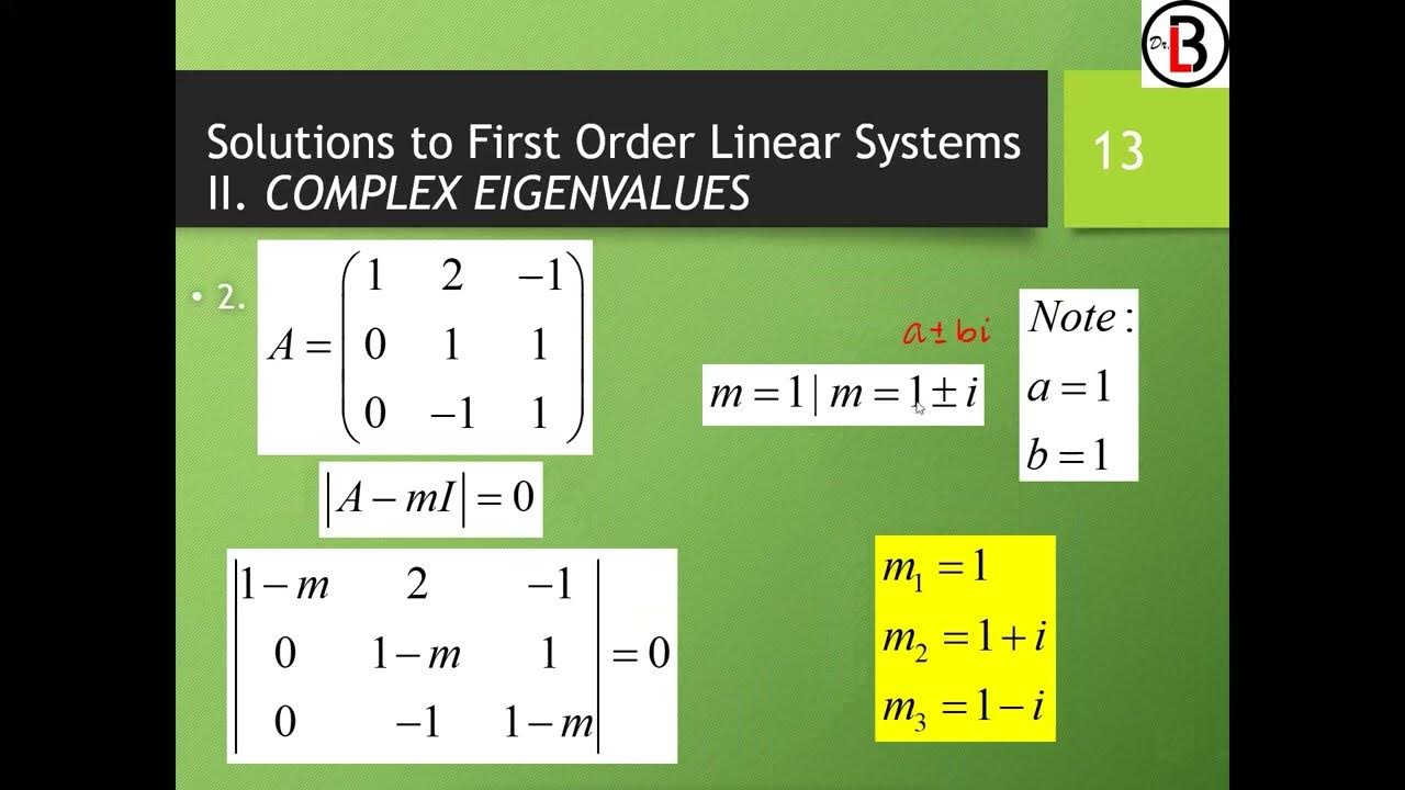 Homogeneous Linear System (Complex Eigenvalues) - Advanced Mathematics - YouTube
