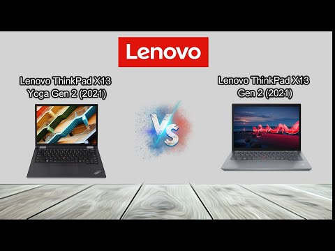 Lenovo ThinkPad X13 Yoga Gen 2 (2021) vs Lenovo ThinkPad X13 Gen 2 (2021) | Which ONE ?