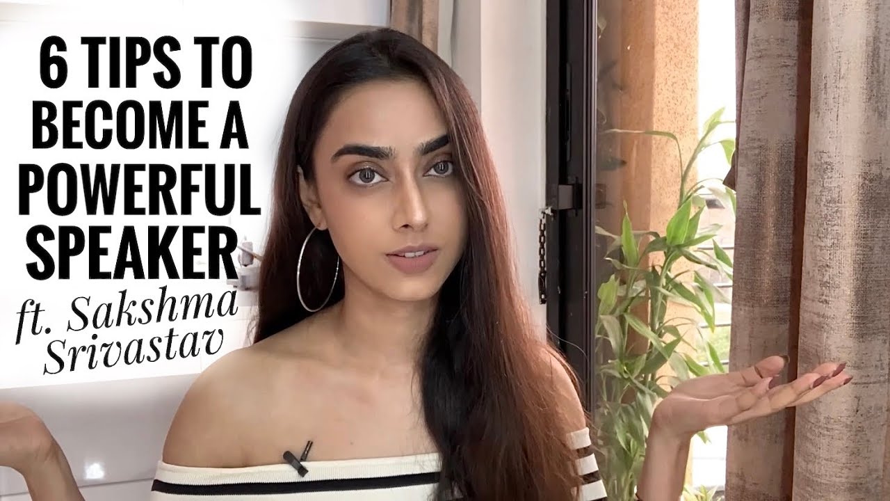 6 Tips to become a Powerful English Speaker ft. TV host Sakshma ...