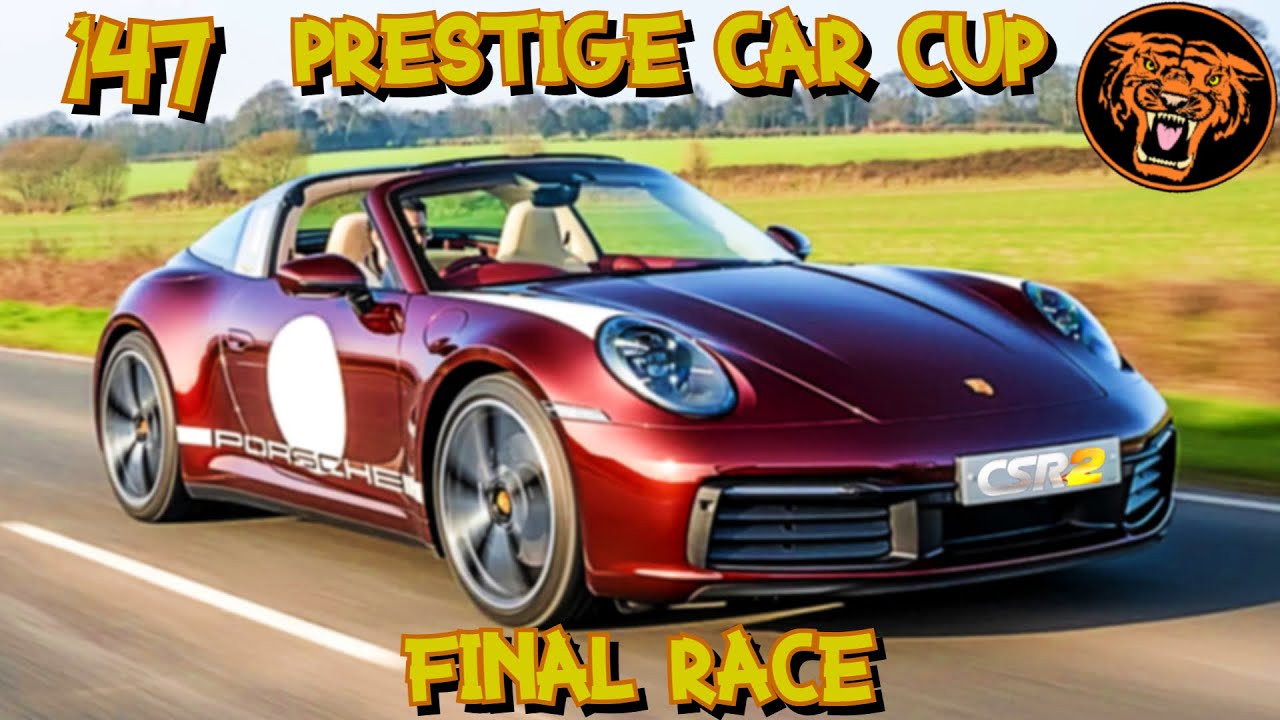 CSR2: SEASON 147 PRESTIGE CAR CUP: FINAL RACE & TIME - YouTube