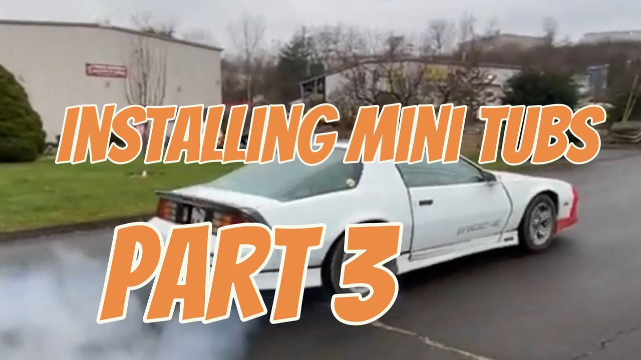 Third gen Camaro mini tub project part 3 - YouTube