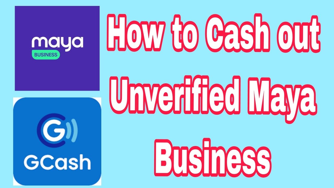 How to Cash out Unverified Maya Business | Angie Asia | - YouTube