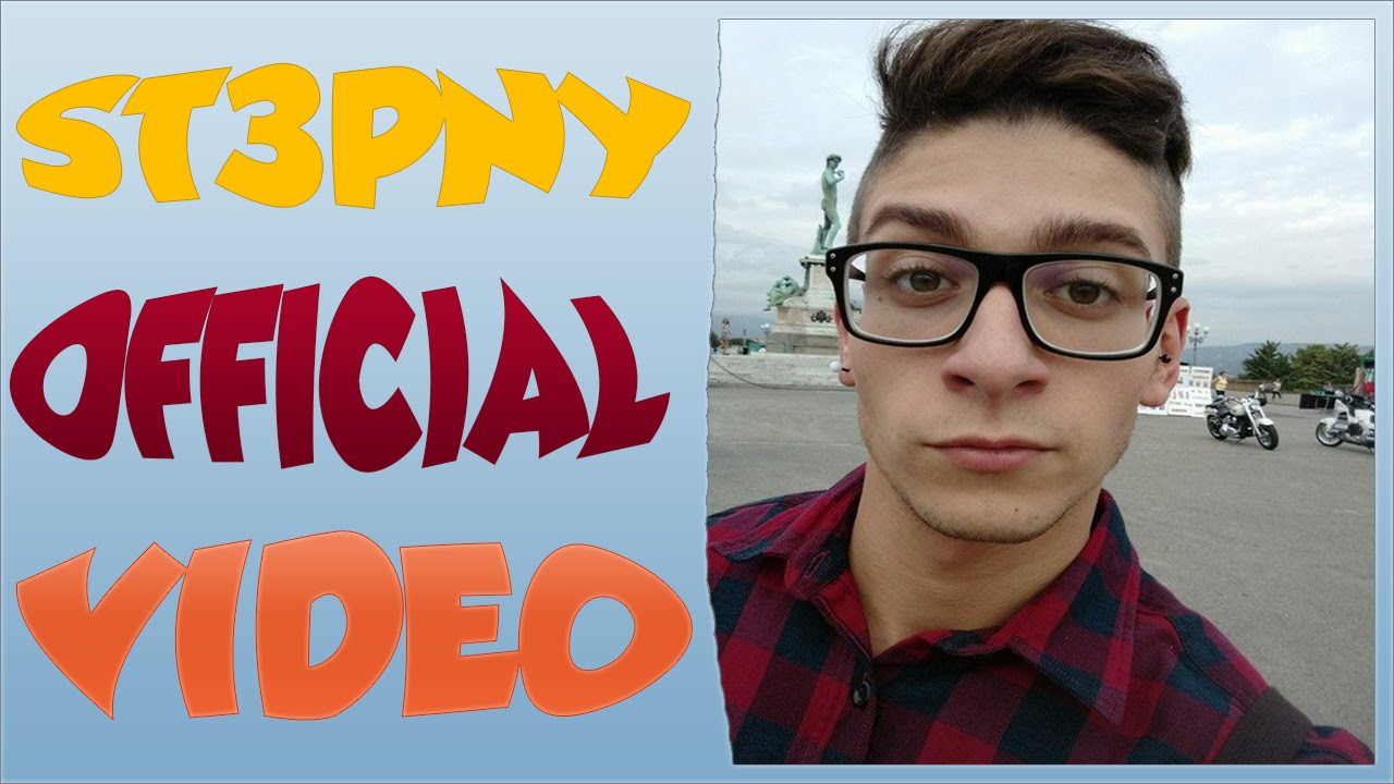 ST3PNY OFFICIAL SONG!! (OFFICIAL VIDEO) - YouTube