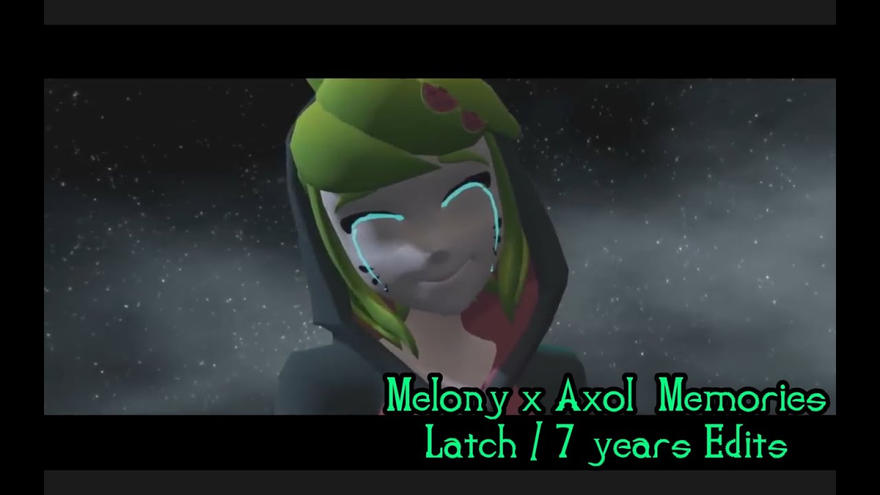 Melony & Axol Memories Edit | " I'll see you again sometime Axol..." - YouTube