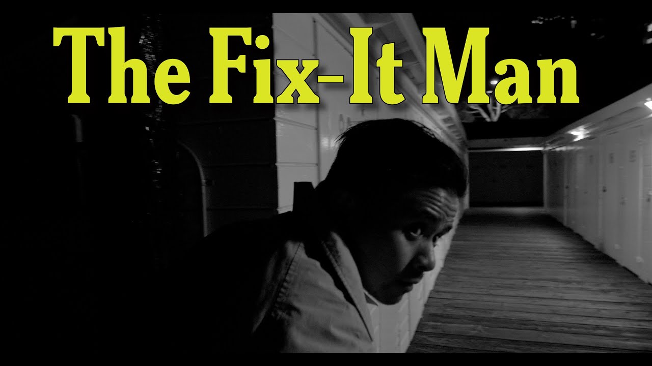 "The Fix-It Man" (Short Film) - YouTube