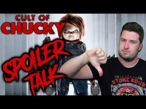 Cult of Chucky (2017) - Spoiler Talk