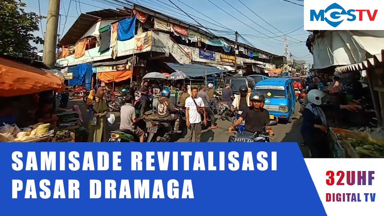 PERTAMA KALI DI KABUPATEN BOGOR, SAMISADE REVITALISASI PASAR DRAMAGA ...