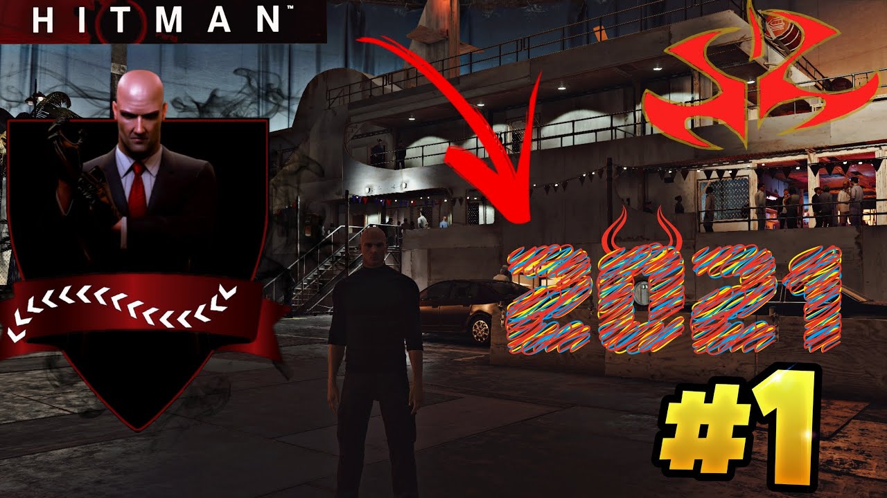 HITMAN Advanced mission training;#1.Playing HITMAN in 2021/#HITMAN# ...