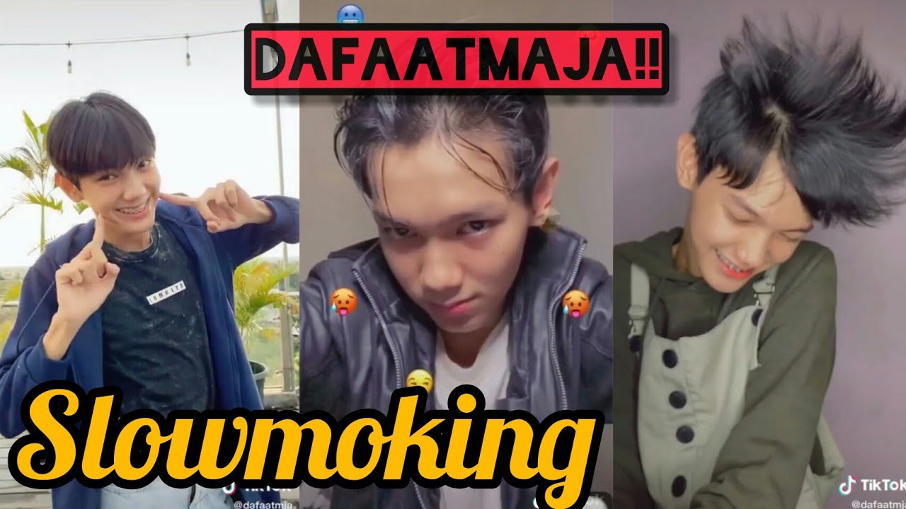 Kumpulan tiktok slowmo dafa atmaja terbaru 2020 - YouTube