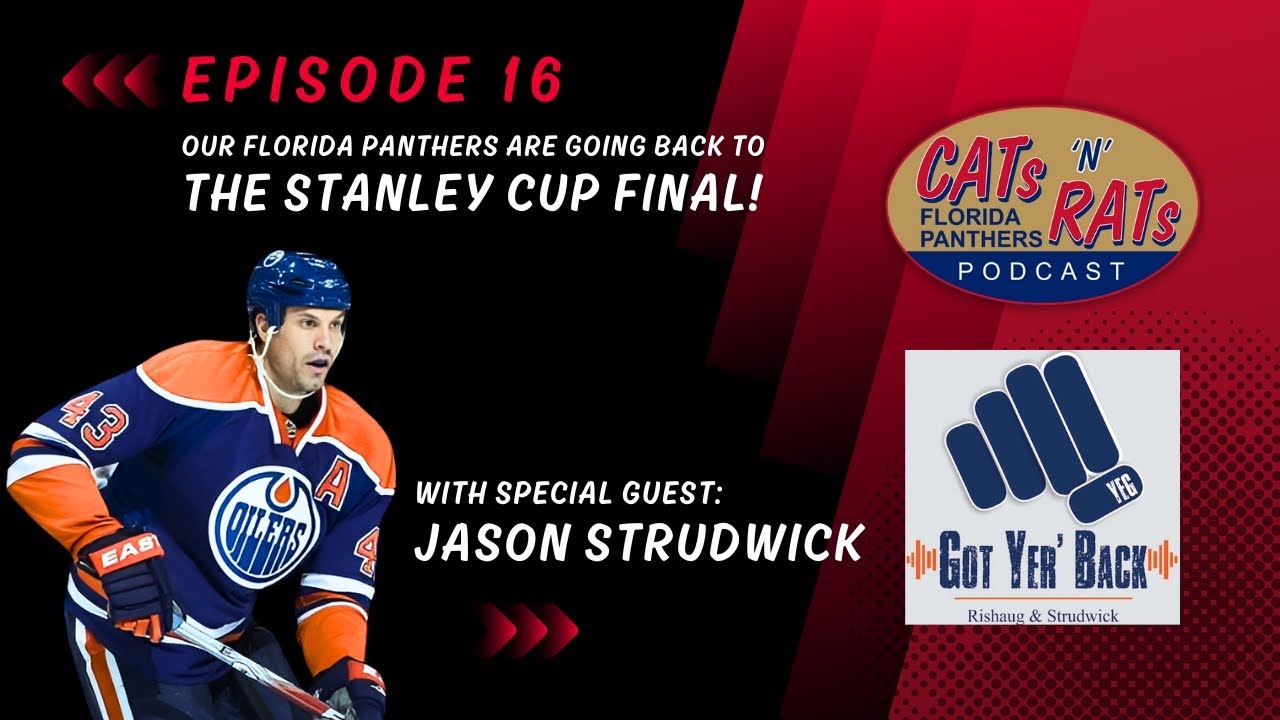 Cats N Rats Ep 16 — Our #FlaPanthers are going back to the Stanley Cup ...
