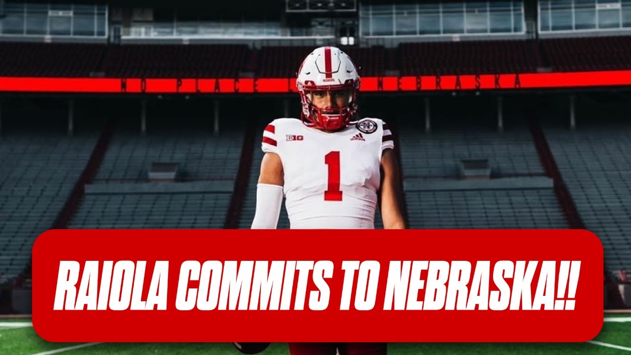 Dylan Raiola COMMITS to Nebraska!! | Matt Rhule Lands MAJOR QB Recruit ...