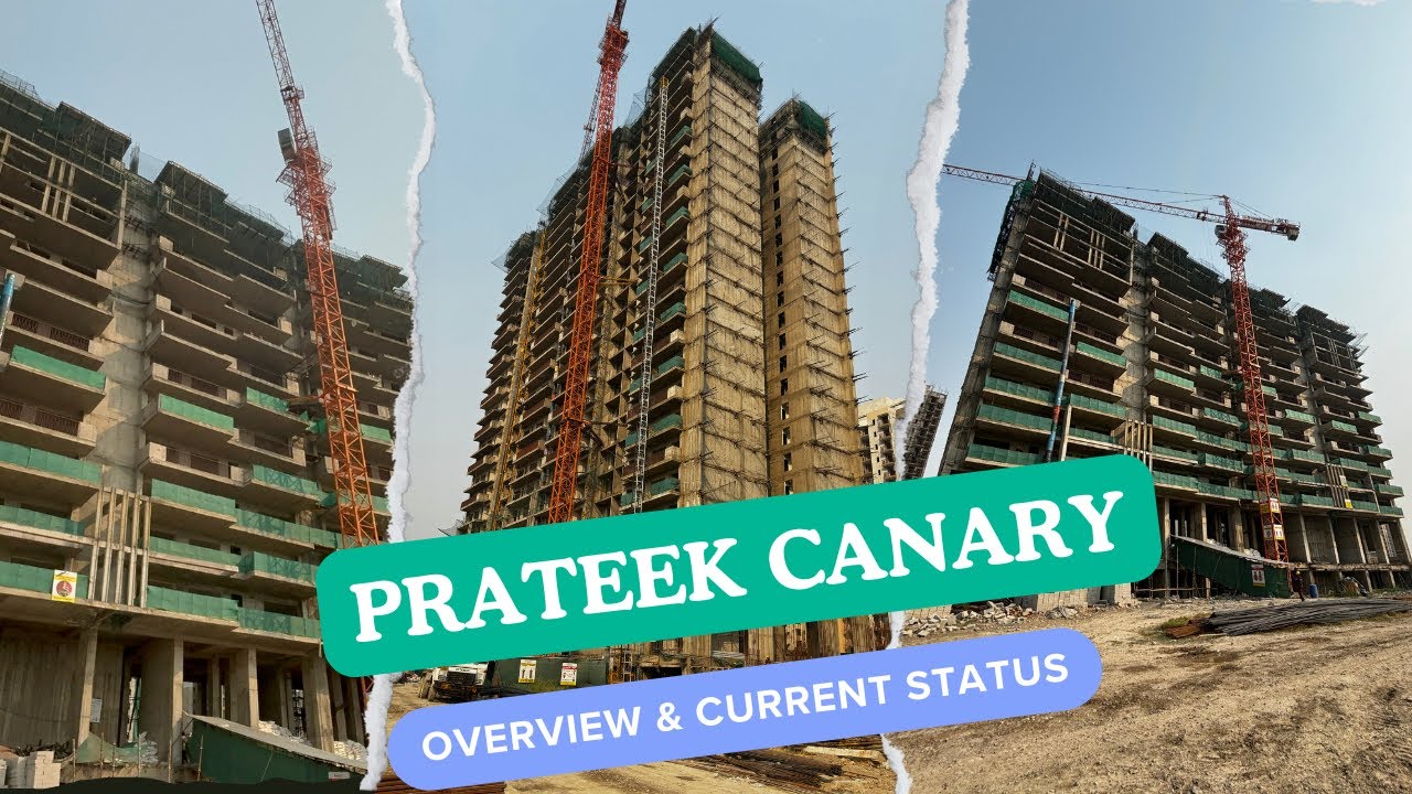 Prateek Canary Project Overview & Current Status & Pricing - Sector 150 ...