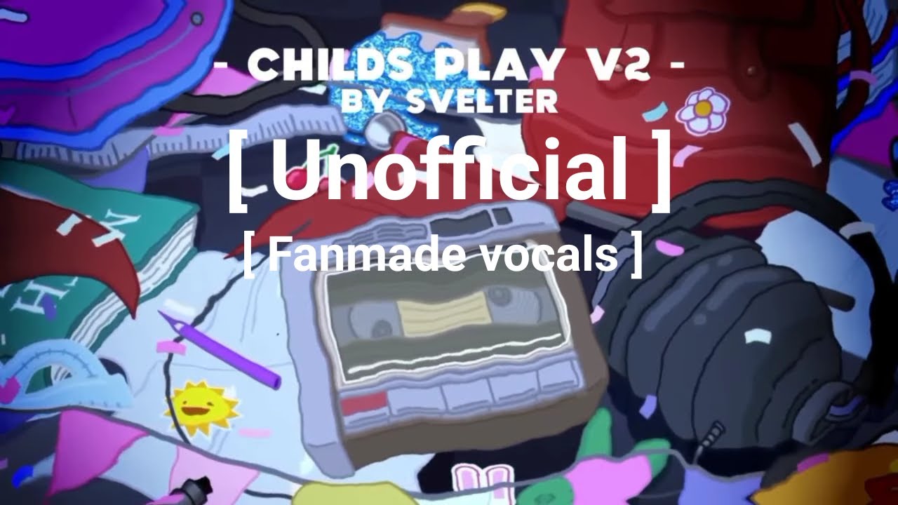 CHILD'S PLAY V2 BY SVELTER WITH VOCALS - Pibby : Apocalypse Scrapped ...