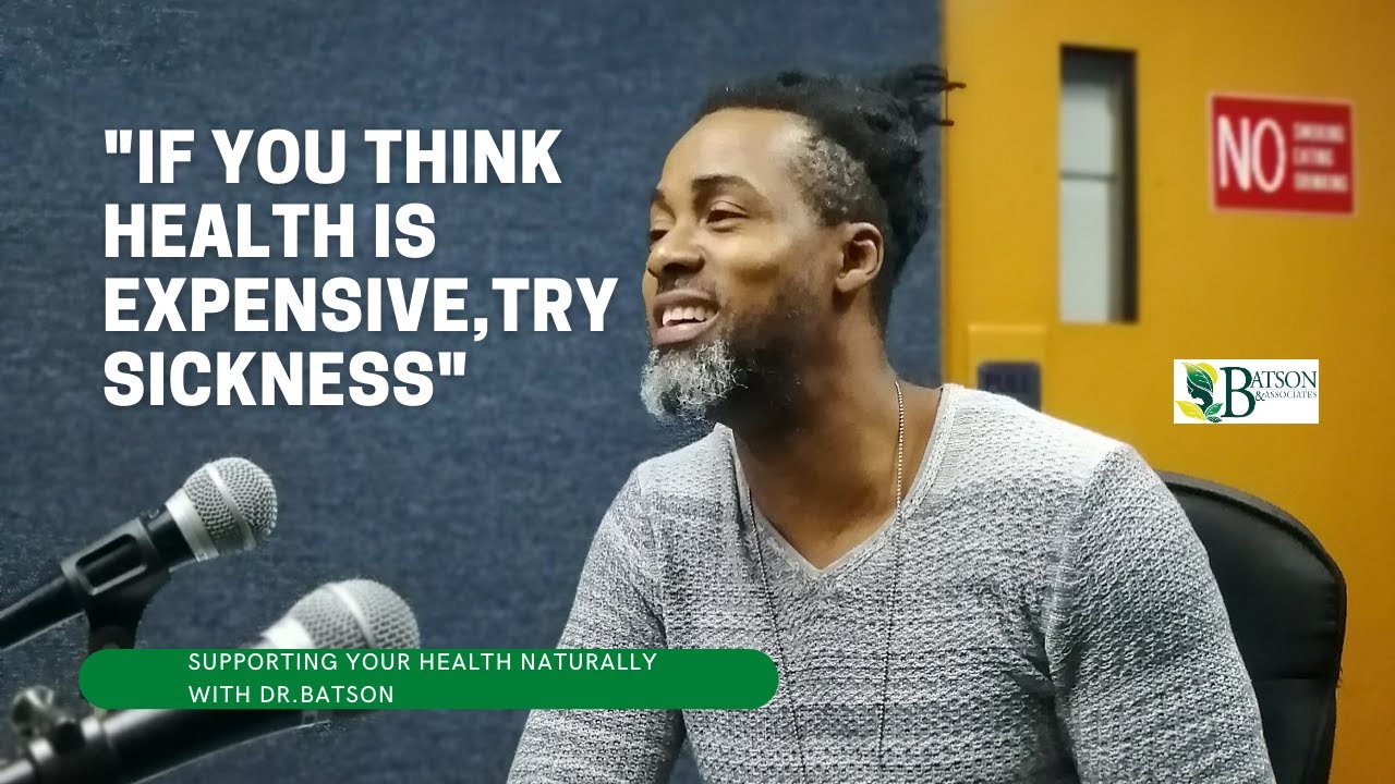 Supporting Your Health Naturally With Dr.Batson - YouTube
