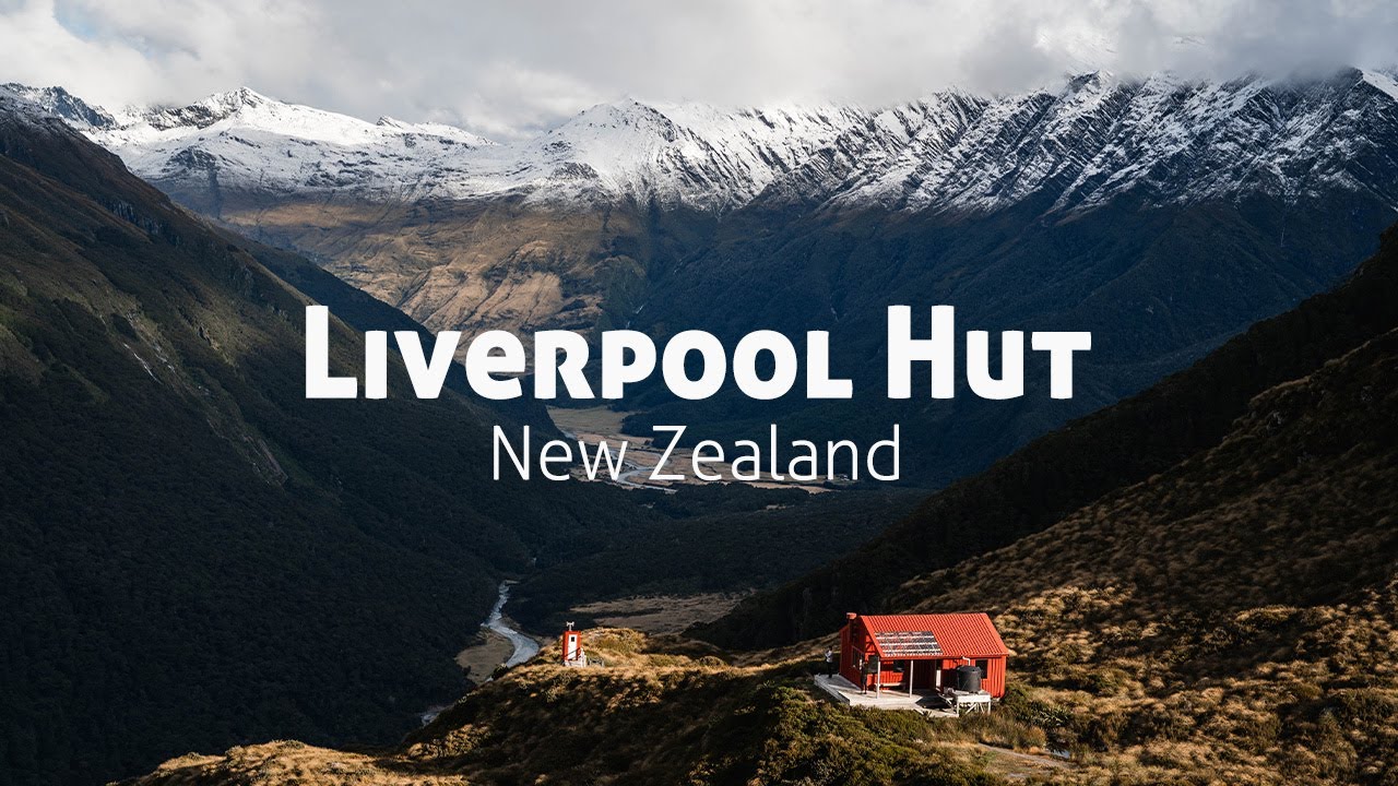 Journey to Liverpool Hut - New Zealand - YouTube
