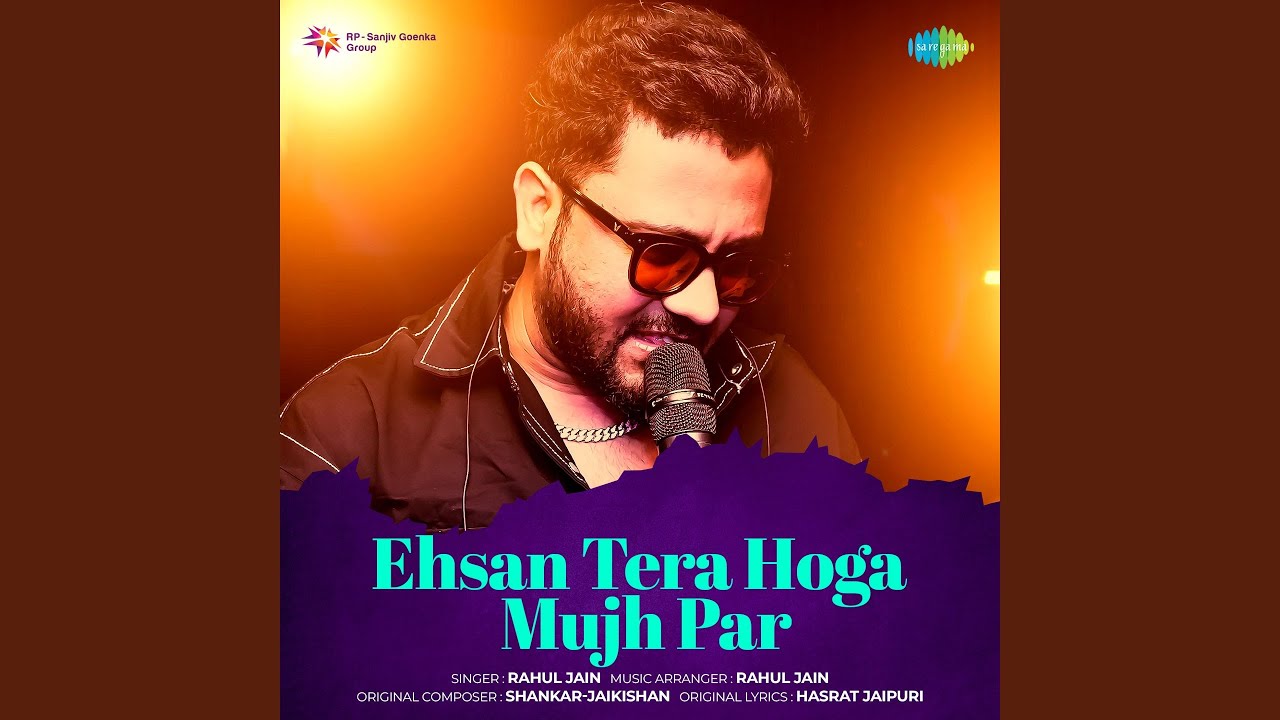 Ehsan Tera Hoga Mujh Par - YouTube