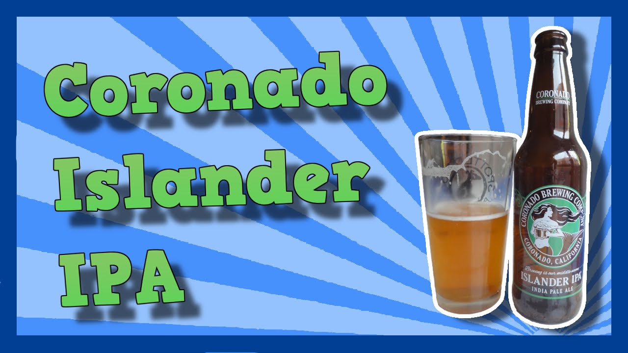 TMOH - Beer Review 1642#: Coronado Islander IPA - YouTube