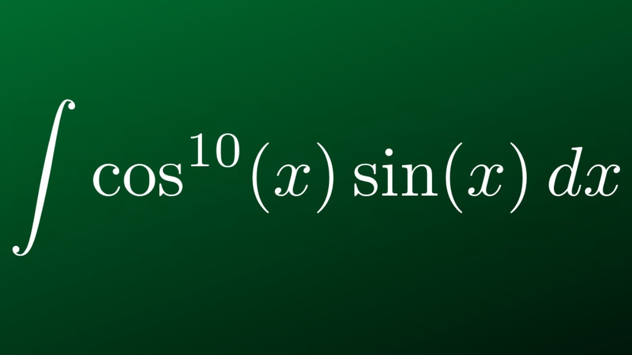 Integral Cos 10 x sin x YouTube integral-cos-10-x-sin-x-youtube