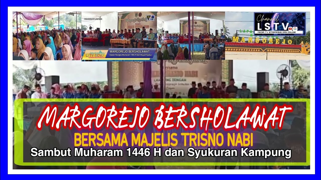 🔴 [Live] Margorejo Bersholawat Bersama Majelis Trisno Nabi Sambut ...