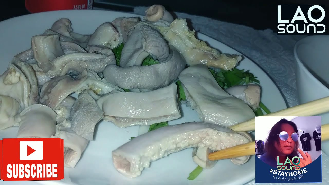 Talk n eat with Pete Lao Sound. Pork maw n cow intestines - YouTube