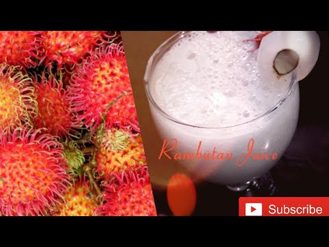 Rambutan Juice( ഗുണങ്ങൾ ഏറെ ഉള്ള Rambutan Juice ) - YouTube