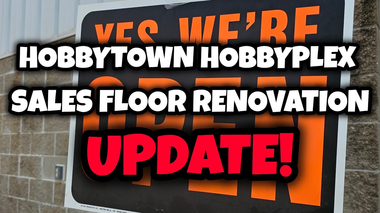 Hobbytown HobbyPlex 20-year Anniversary Renovation Update! - YouTube
