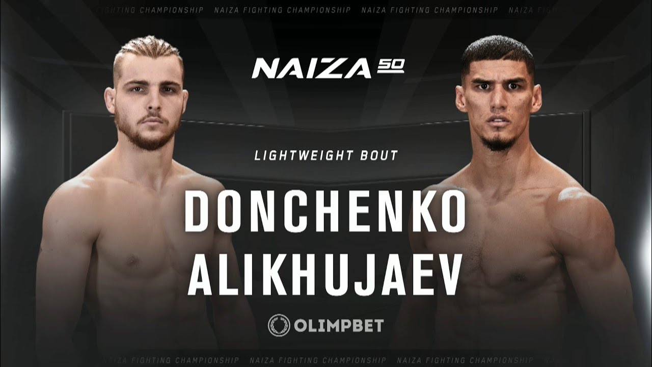 DANIIL DONCHENKO VS. AMIRXON ALIKHUJAEV | ДАНИИЛ ДОНЧЕНКО VS. АМИРХОН АЛИХУДЖАЕВ | NAIZA 50 ...