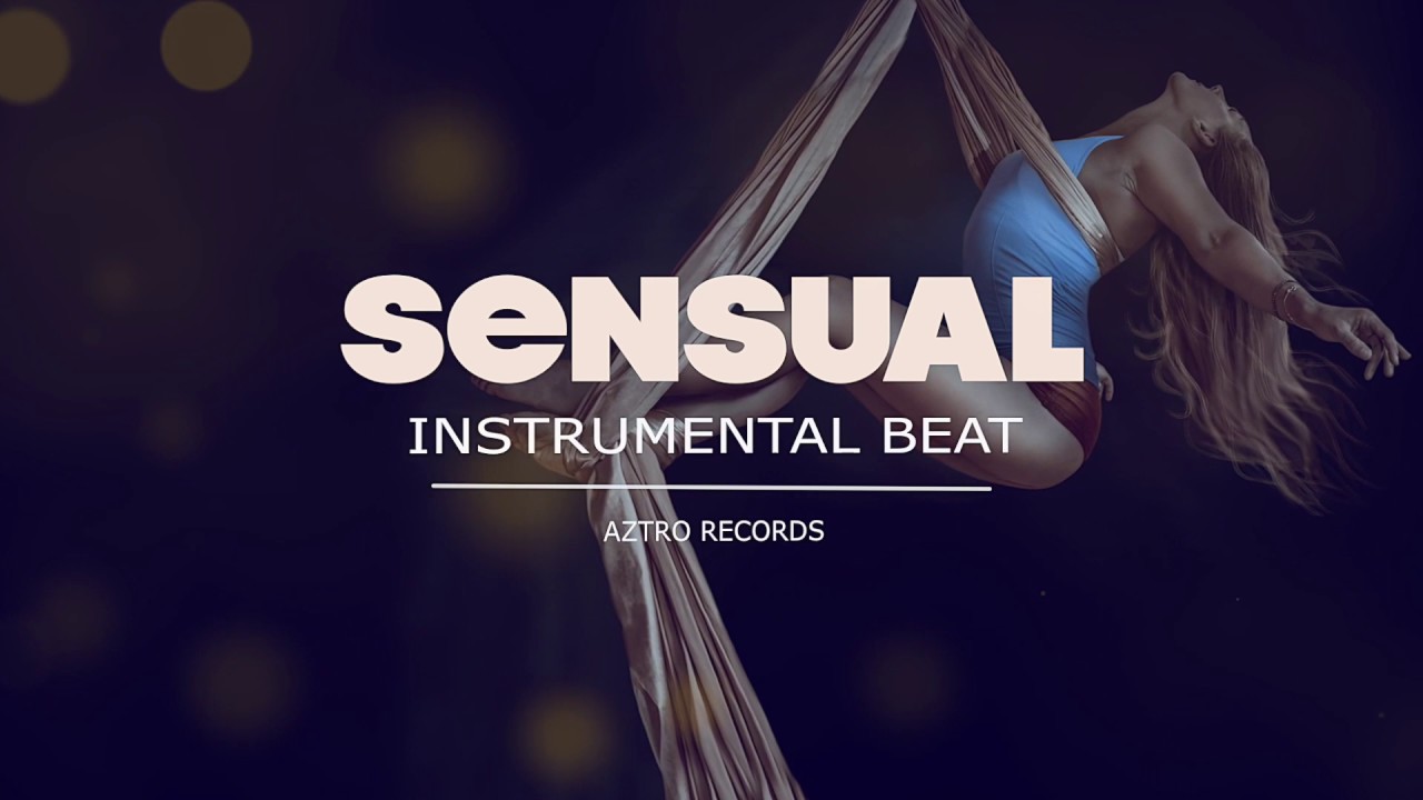 🔥REGGAETON BEAT | "Sensual" Reggaeton Instrumental Prod. [Aztro Records ...