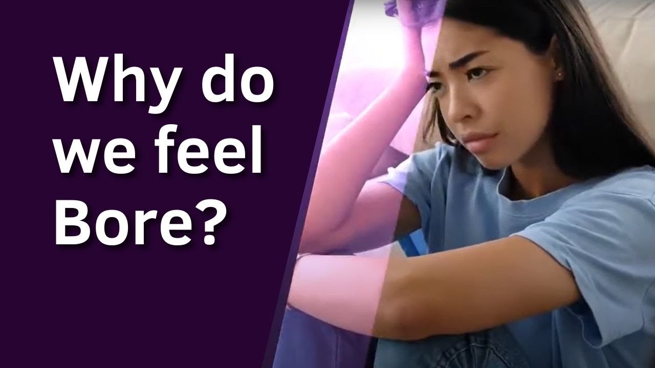Why we feel Bore and Unsatisfied? - YouTube