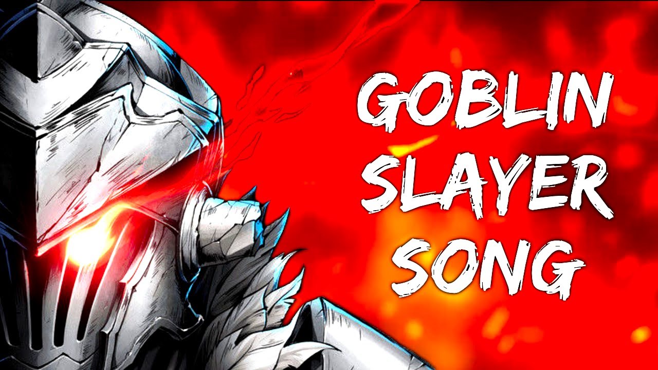 GOBLIN SLAYER SONG - "Killing Spree" Original Song by @colestaggs - YouTube