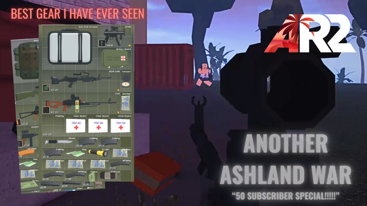 ANOTHER ASHLAND WAR - 50 SUBSCRIBER SPECIAL!!! - Apocalypse Rising 2 ...