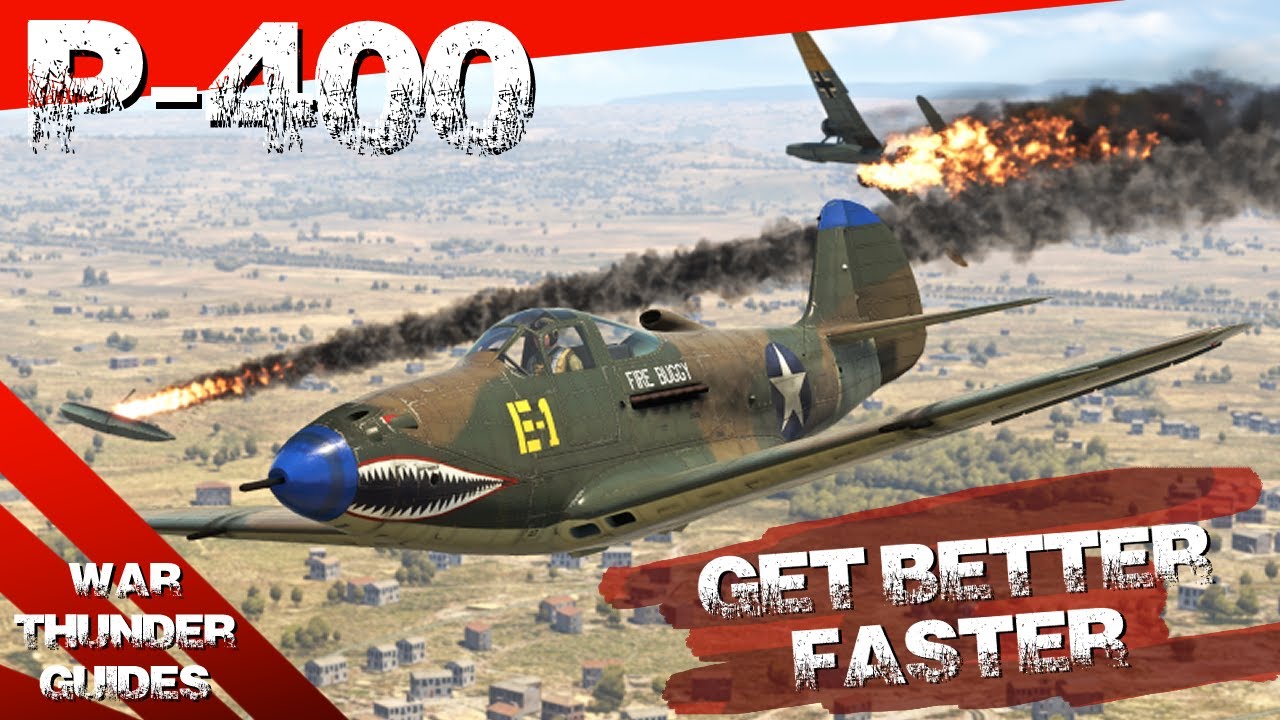 P400 Guide | Warthunder Aircraft Guide | #tutorial #warthunder # ...