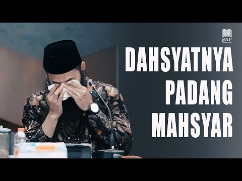 DAHSYATNYA PADANG MAHSYAR‼️| USTADZ SYAFIQ RIZA BASALAMAH