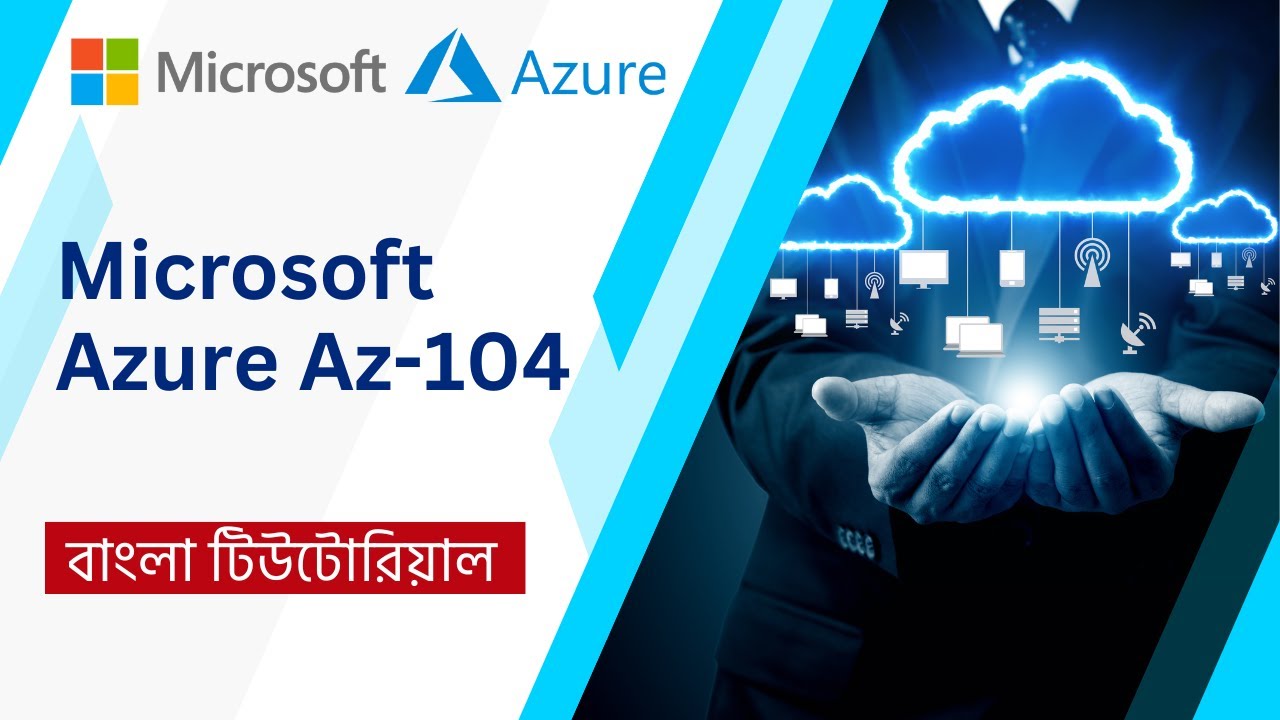 Azure Az-104 Training | Microsoft Azure Bangla Tutorial Basic to Advanced | Part-01 - YouTube