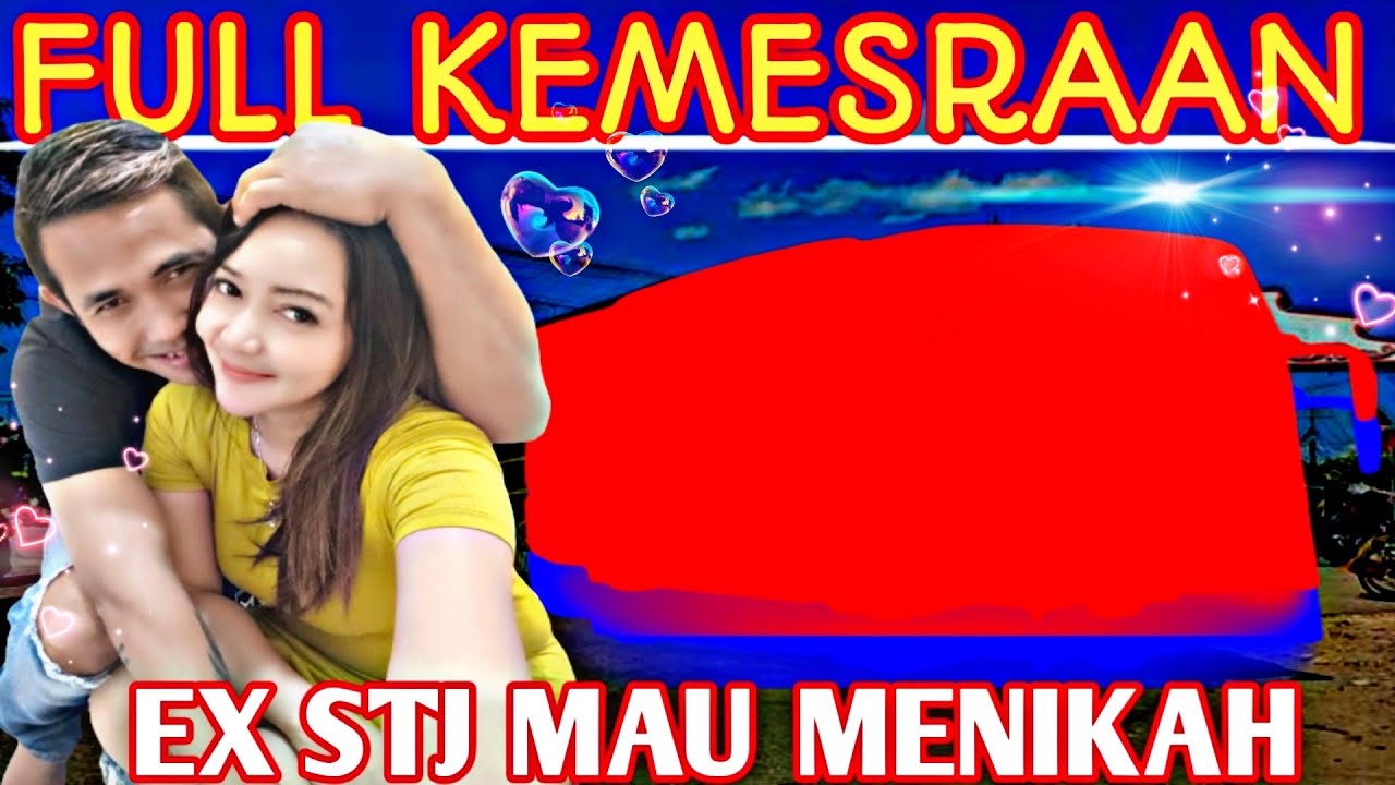SPECIAL FULL KEMESRAAN DRIVER EX STJ - YouTube