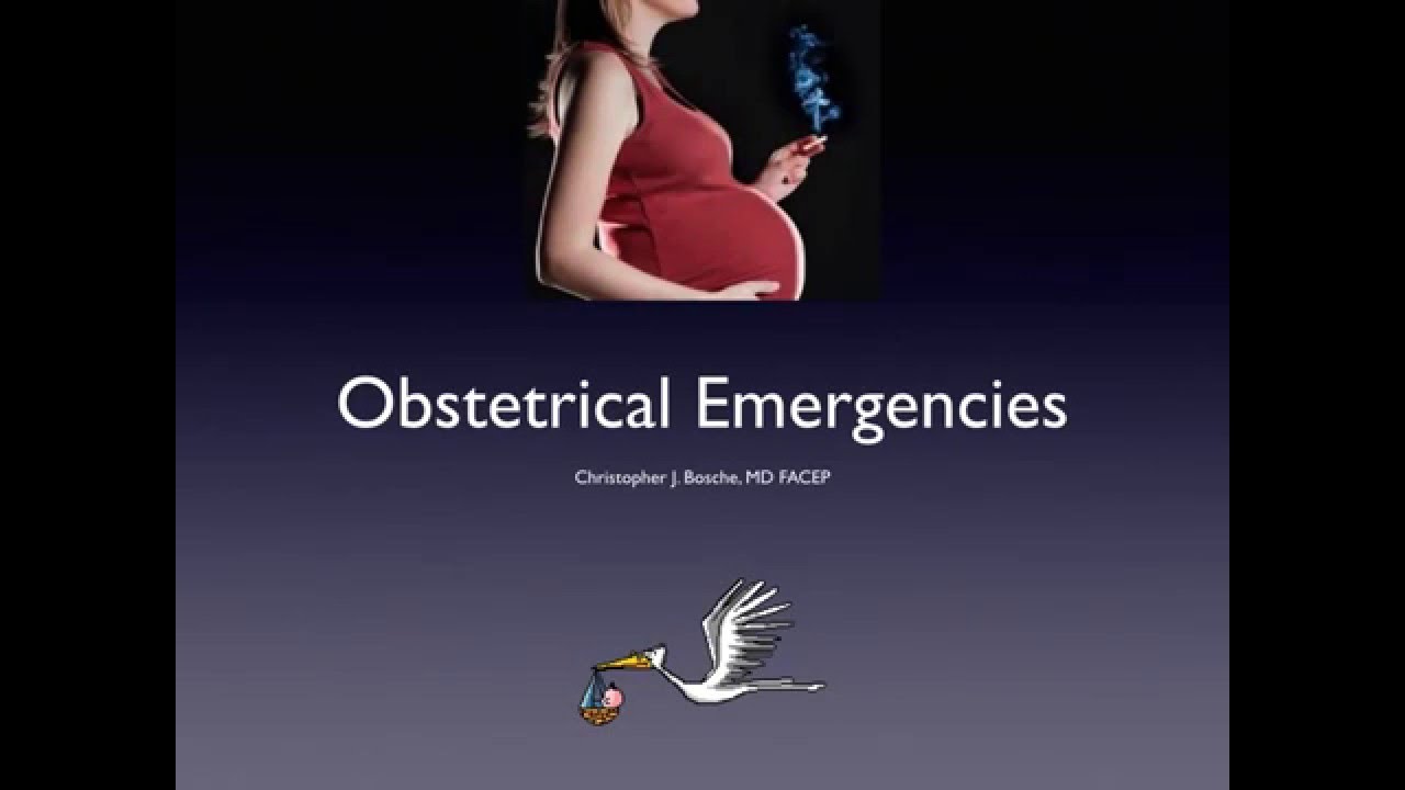Obstetrical Emergencies - YouTube