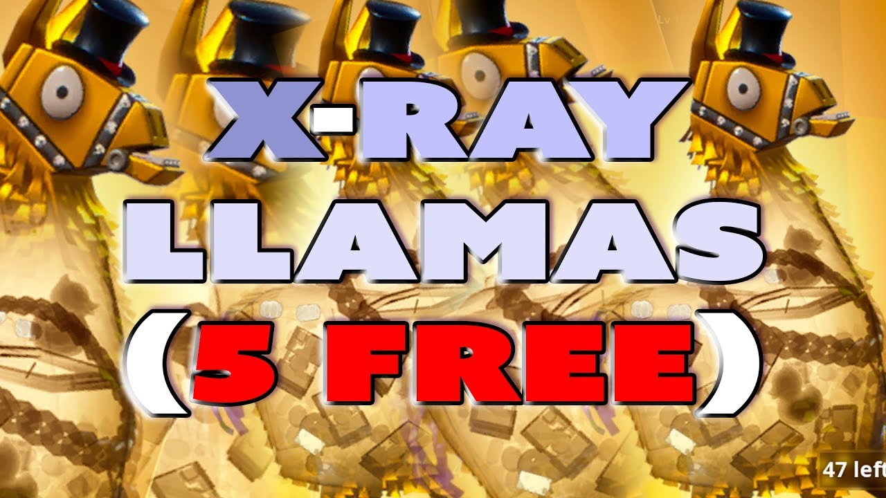 NEW X-Ray Llamas - 5 Free Llamas for all players - what is in the llama ...