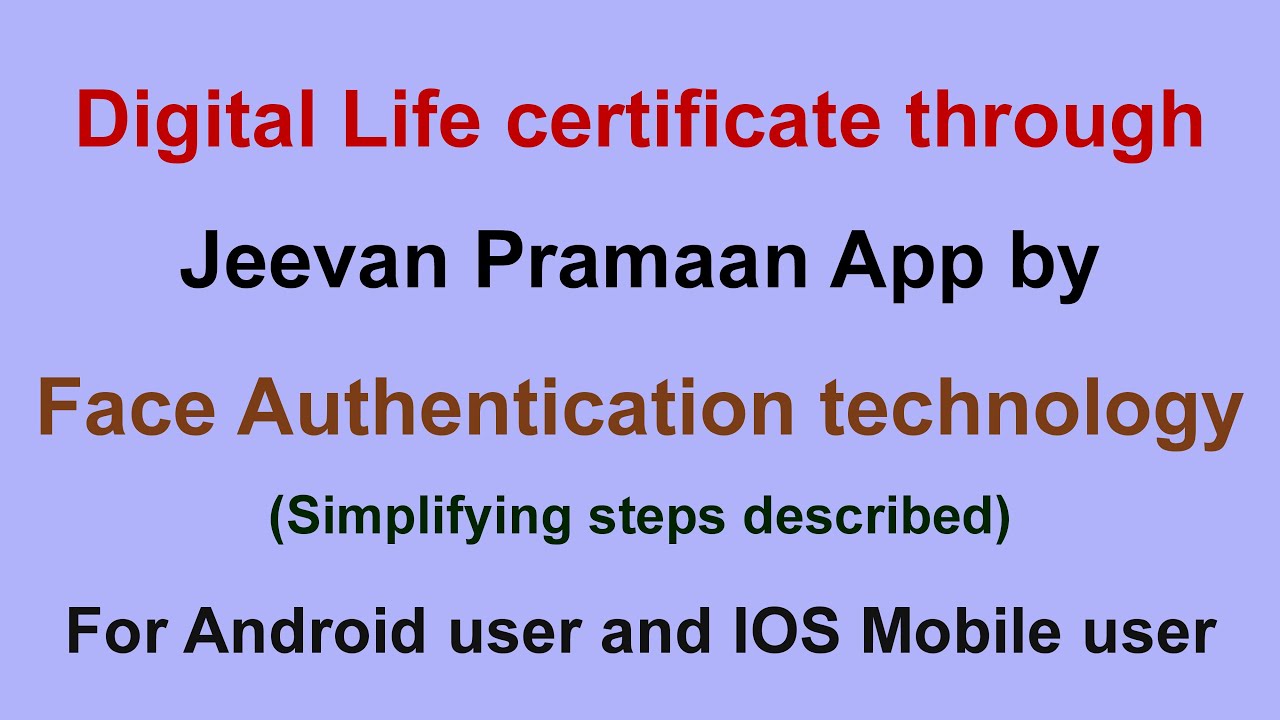 Jeevan Pramaan- Submit Digital Life Certificate via Face Authentication ...