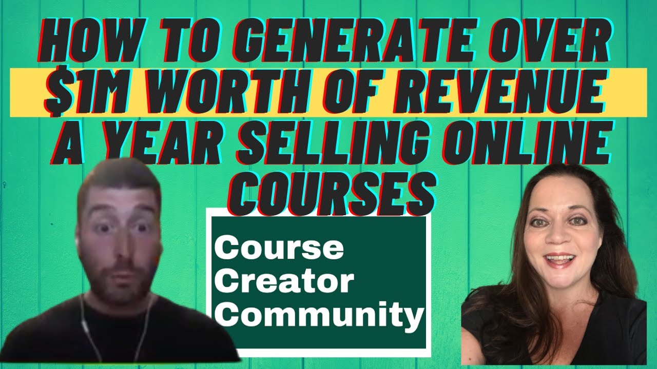 How to generate over $1M worth of revenue a year selling online courses ...