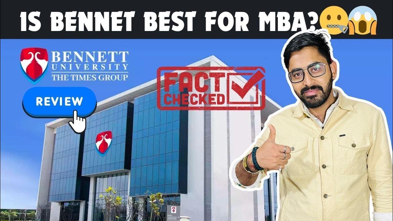 Bennett University MBA 2024🔥 | Admission Process, Eligibility, Fees, Placements | 100% ...